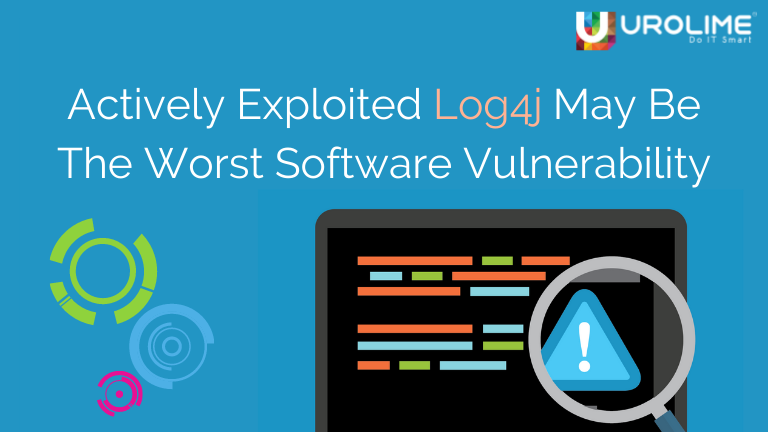 Actively Exploited Log4j May Be The Worst Software Vulnerability ...