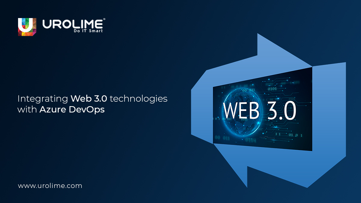 Integrating Web3 Technologies with Azure DevOps - Urolime Blogs