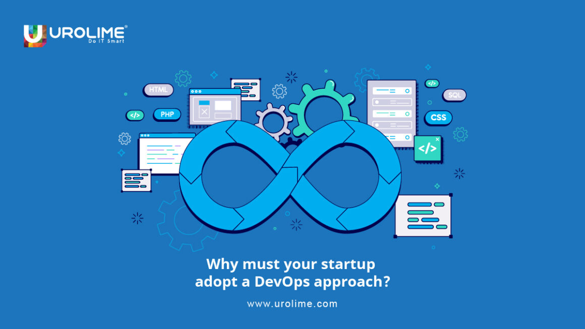 Why must your Startup adopt a DevOps approach? - Urolime Blogs