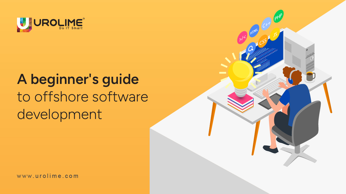 Getting Started with Offshore Software Development: A Beginner's Guide
