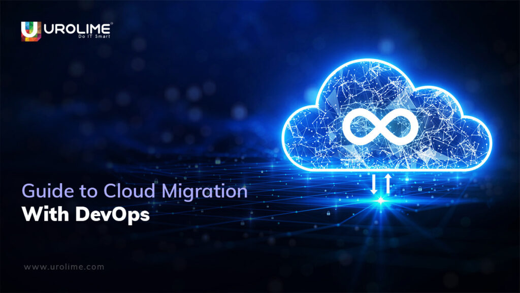 Guide To Cloud Migration With Devops