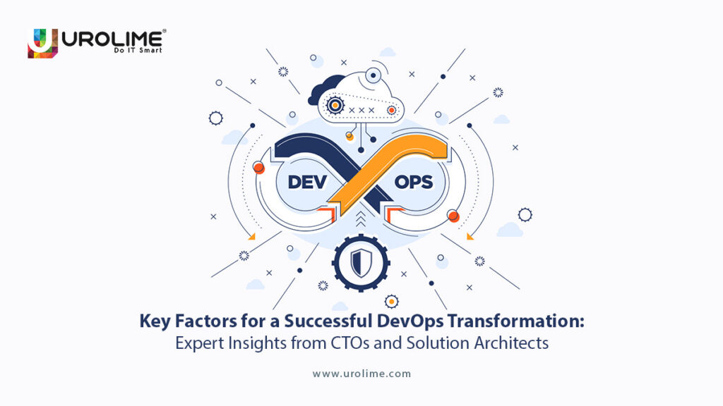 Key Factors for a Successful DevOps Transformation: Expert Insights ...